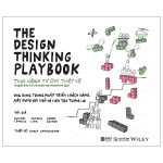The Design Thinking Playbook - Thực Hành Tư Duy Thiết Kế - Đọc online & Pdf